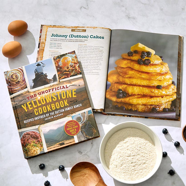 The Unofficial Yellowstone Cookbook - Recipes Inspired by Dutton Ranch ...